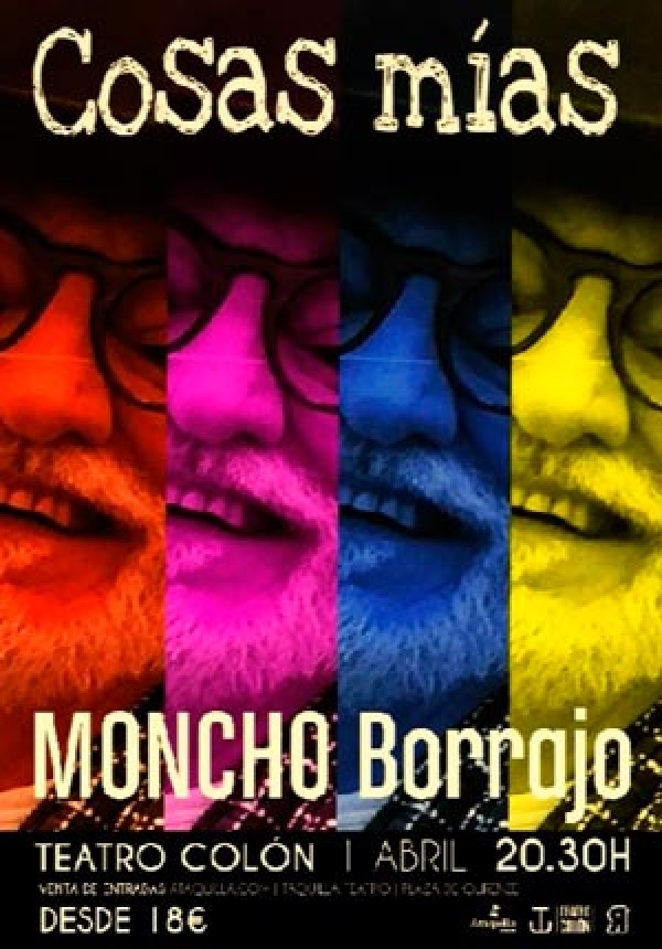 Moncho Borrajo presenta: Cosas mías, en A Coruña en Coruña